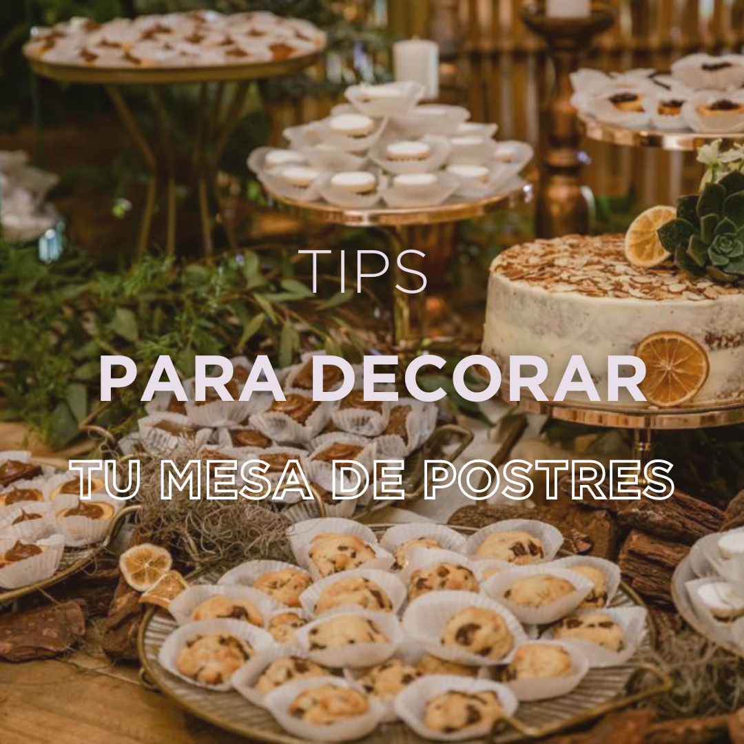 Tips para decorar una mesa de postres – Boccacion Repostería